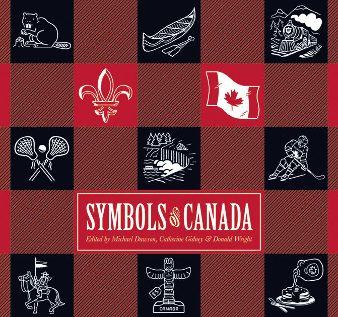 Symbols of Canada by Michael Dawson | Goodreads