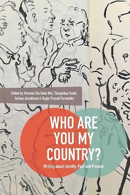 Who Are You My Country? : Writing about Identity, Past and Present by ...