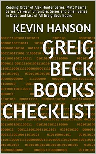 Greig Beck Books Checklist: Reading Order of Alex Hunter Series, Matt ...