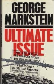 Ultimate Issue by george-markstein | Goodreads