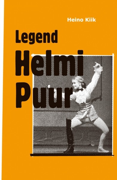 Legend Helmi Puur by Heino Kiik | Goodreads