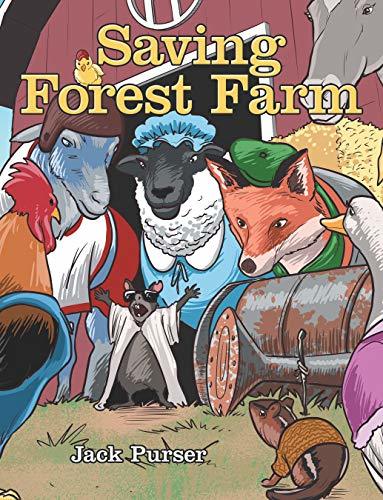 Saving Forest Farm by Jack Purser | Goodreads
