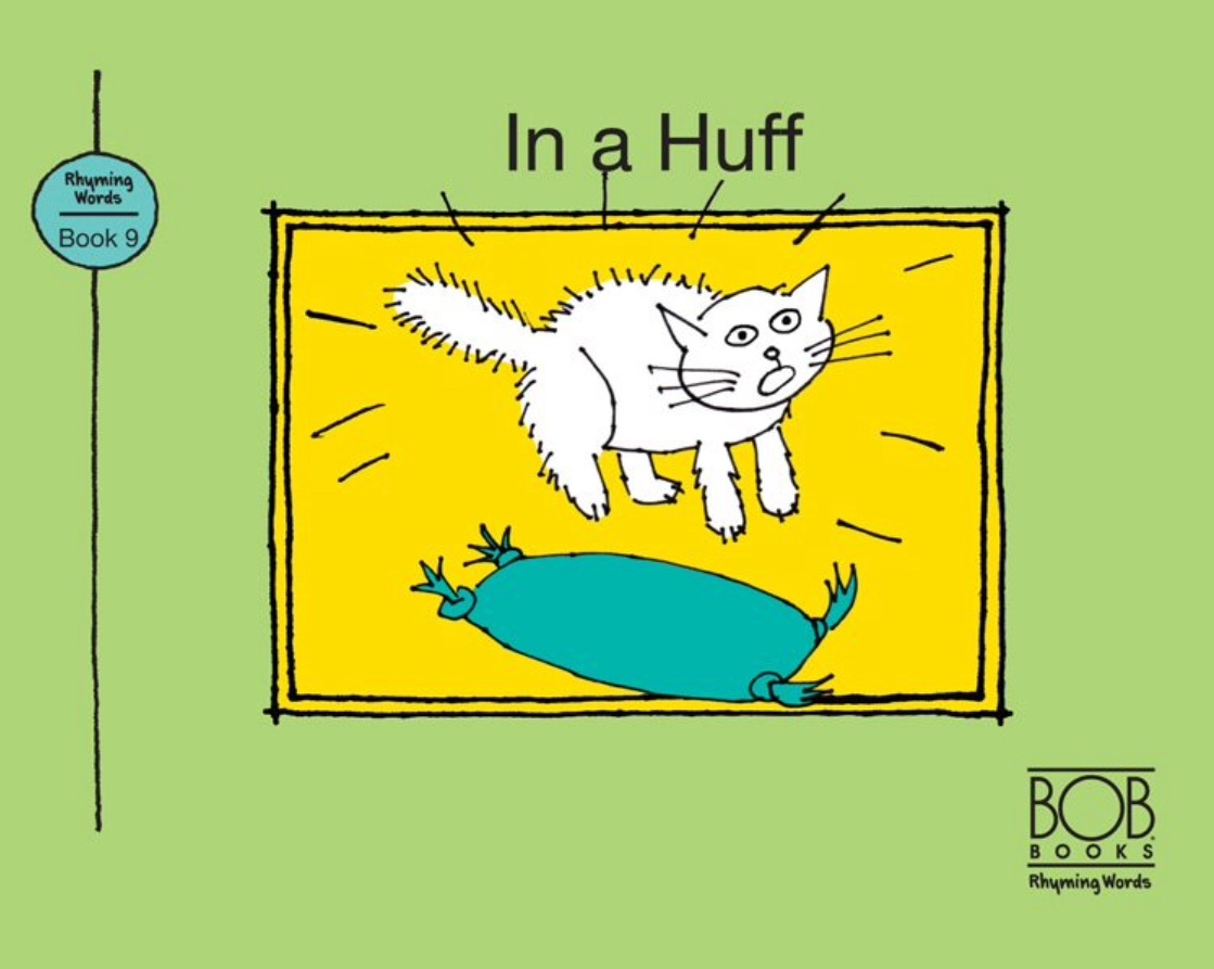 In a Huff (Bob Books Rhyming Words - Book 9) by Lynn Maslen Kertell ...