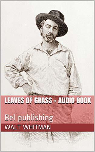 Leaves of Grass + audio book: Bel publishing by Walt Whitman | Goodreads