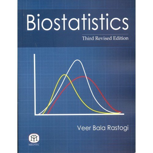 Biostatistics by Rastogi V.B | Goodreads