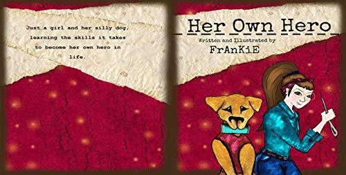 Her Own Hero by FrAnKiE DAVIS | Goodreads