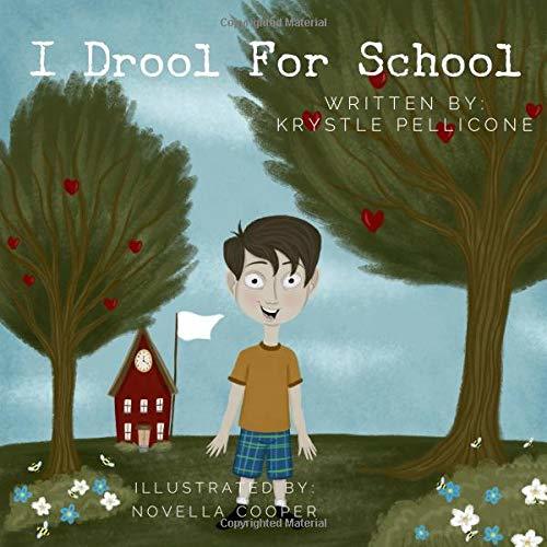 I Drool For School by Krystle Pellicone | Goodreads