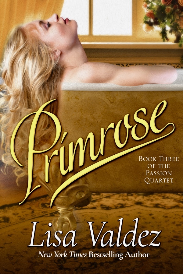 Primrose (Passion Quartet, #3) by Lisa Valdez | Goodreads