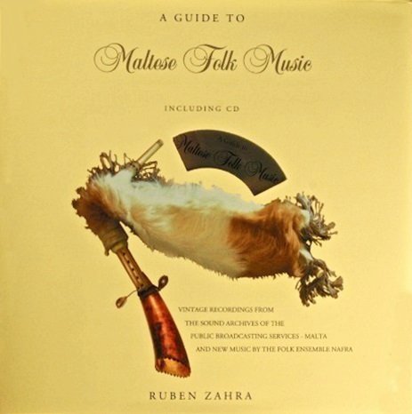 A Guide to Maltese Folk Music Including CD by Ruben Zahra | Goodreads