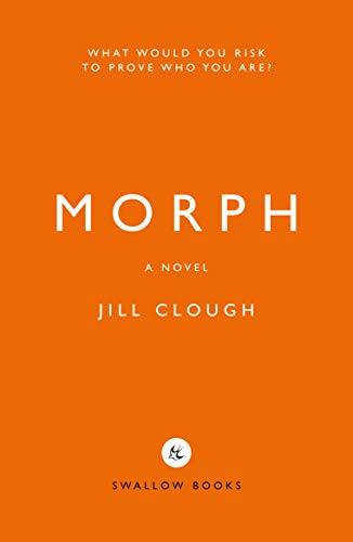 Morph by Jill Clough | Goodreads