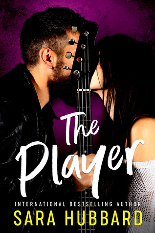 The Player by Sara Hubbard | Goodreads