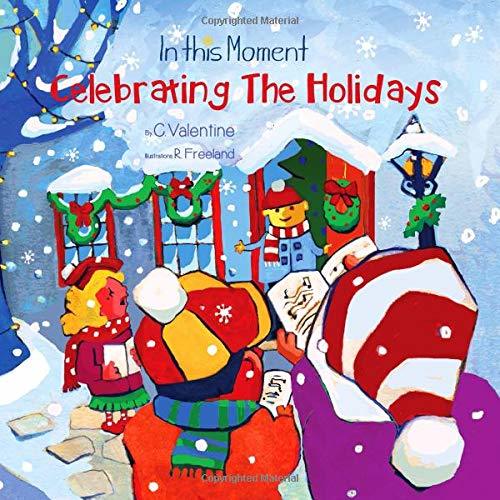 Celebrating the Holidays by Carolyn Valentine | Goodreads