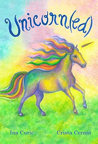 Unicorn(ed) by Ina Curic | Goodreads