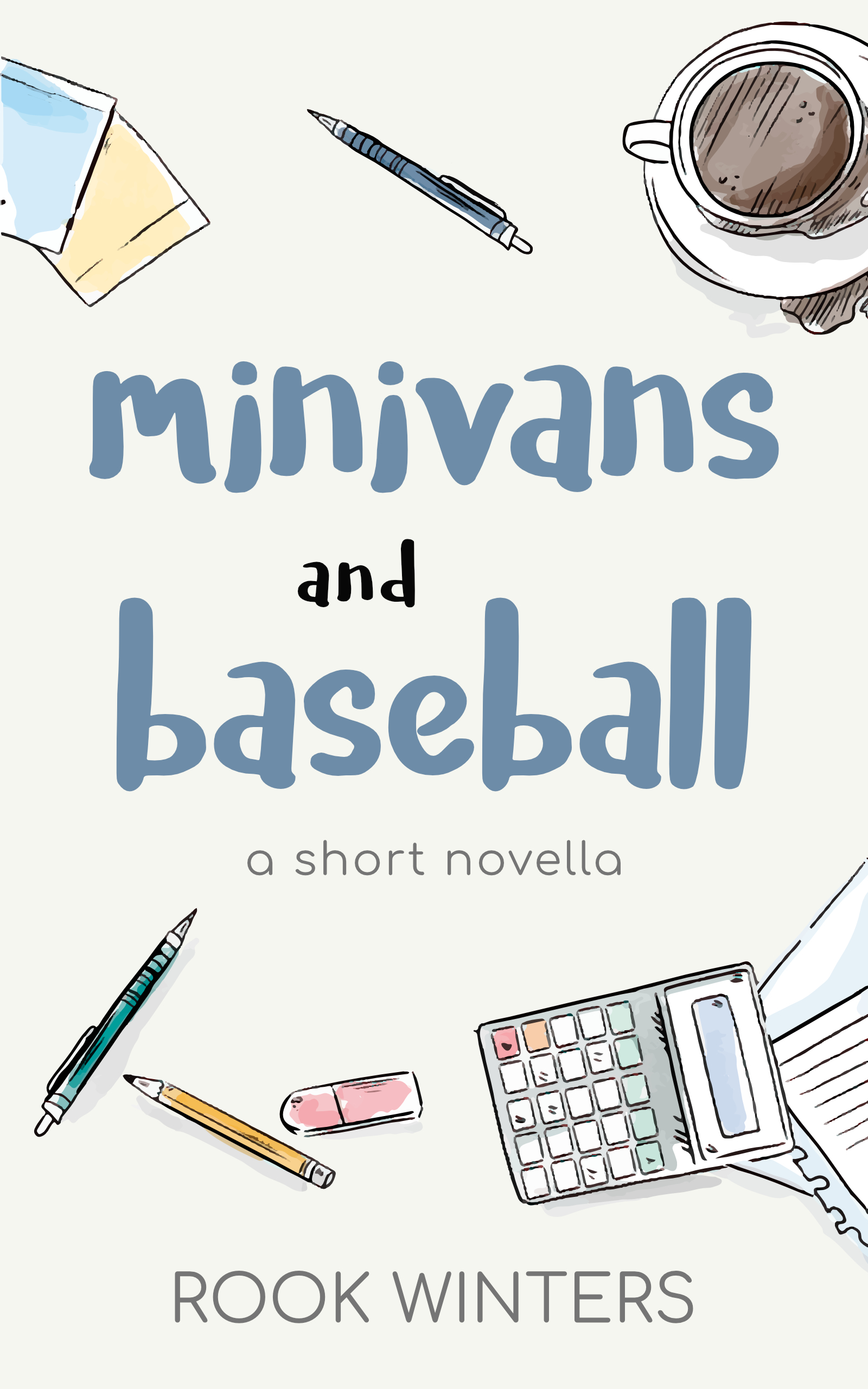 Minivans and Baseball: A Short Novella by Rook Winters | Goodreads