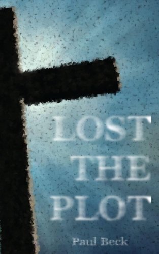 Lost the Plot by Paul Beck | Goodreads
