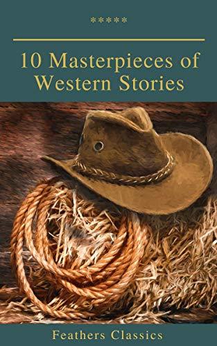 10 Masterpieces of Western Stories by Andy Adams | Goodreads