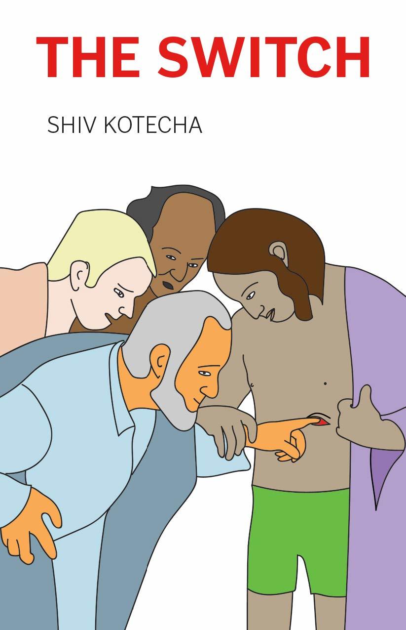 The Switch by Shiv Kotecha | Goodreads