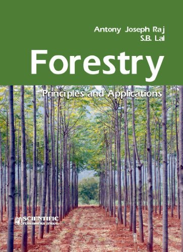 Forestry: Principles and Applications (PB) by & A K Singh | Goodreads