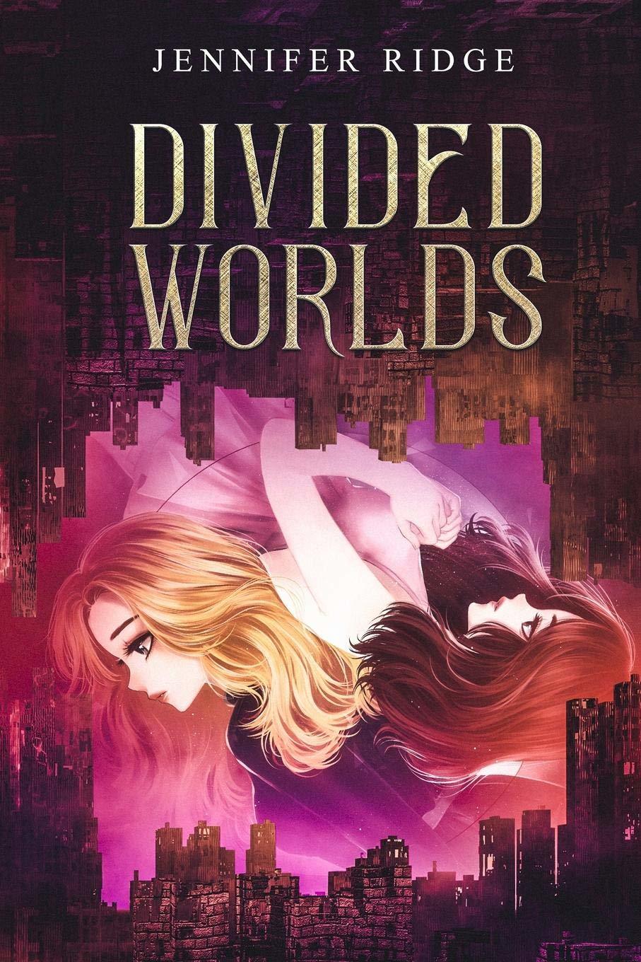Divided Worlds (Faery Realm, #2) by Jennifer Ridge | Goodreads