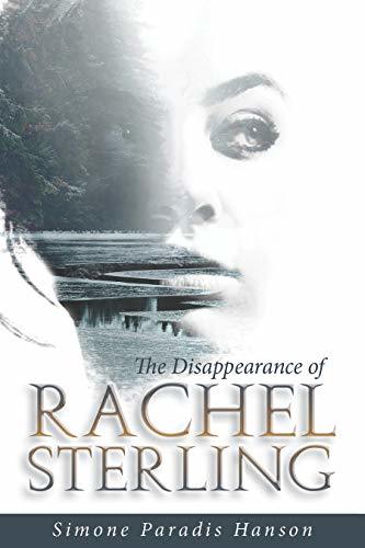 The Disappearance of Rachel Sterling by Simone Hanson | Goodreads