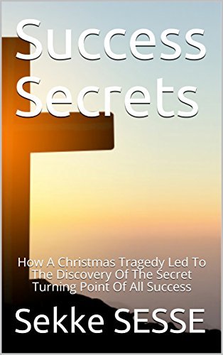 Success Secrets: How A Christmas Tragedy Led To The Discovery Of The ...