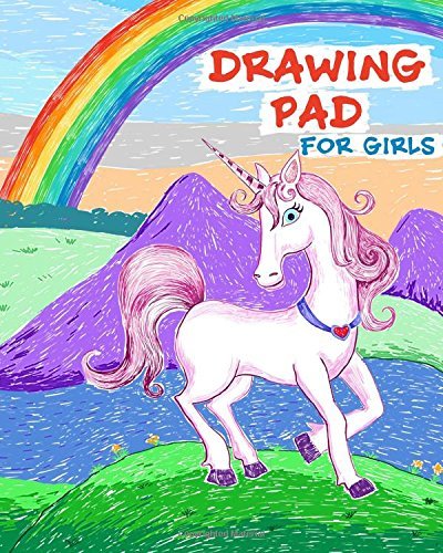 Drawing Pad for Girls: Rainbows and Unicorns Sketch Book with Blank ...