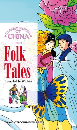 Folk Tales (Classical Stories of China Series)(English Edition)【China ...