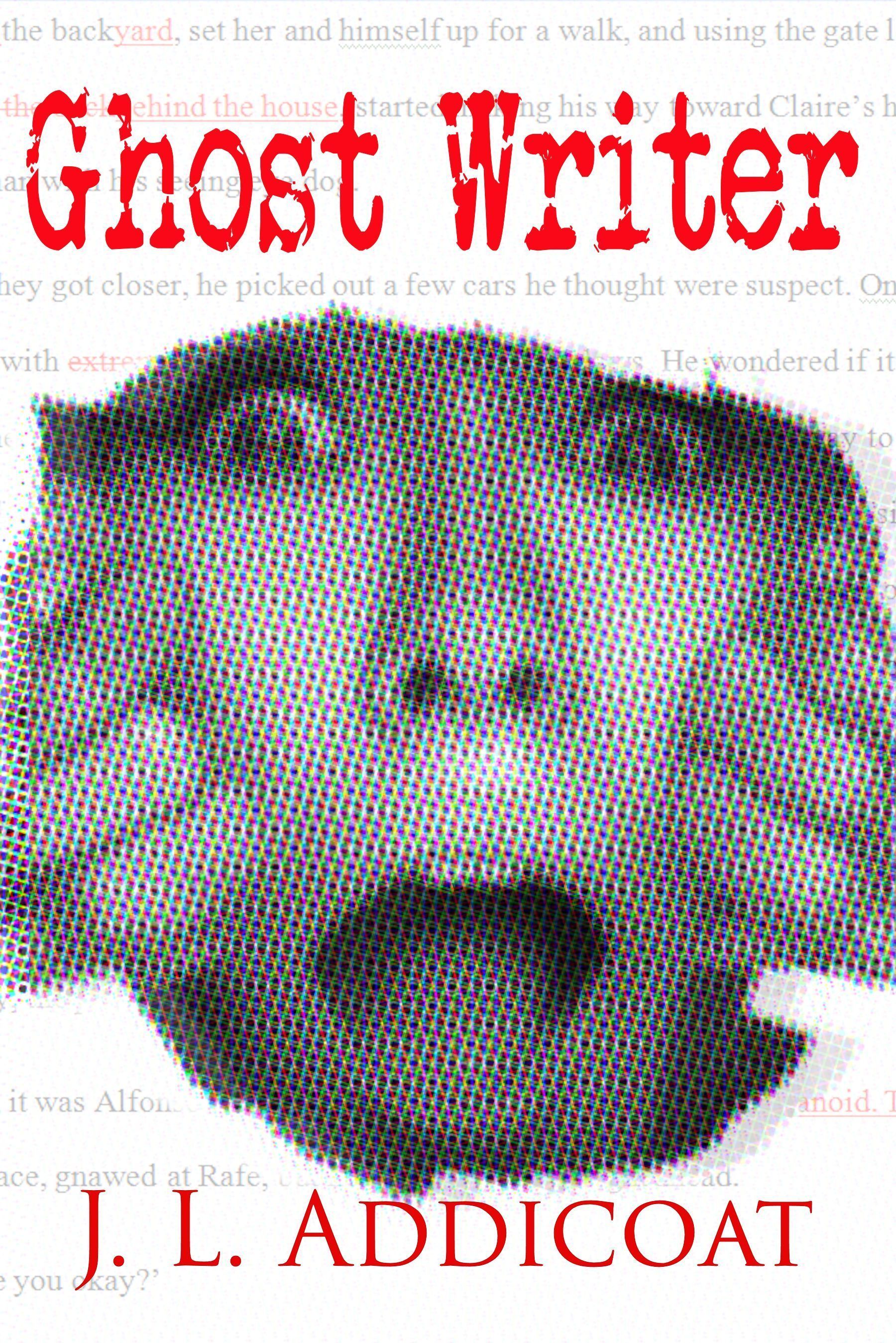 Ghost Writer by J.L. Addicoat | Goodreads