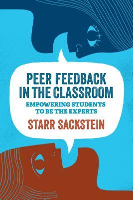 Peer Feedback in the Classroom: Empowering Students to Be the Experts ...