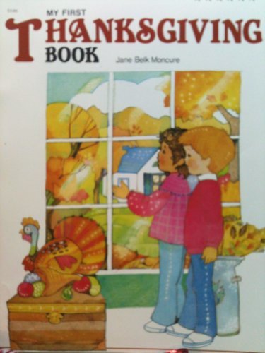 My First Thanksgiving Book by Jane Belk Moncure | Goodreads
