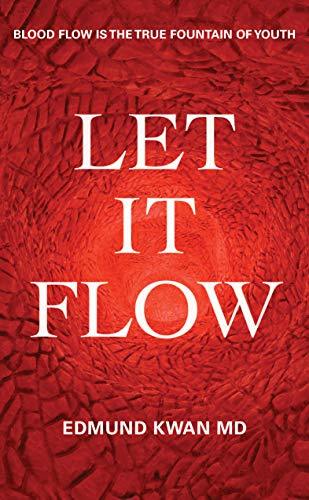 Let It Flow by Edmund Kwan | Goodreads
