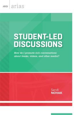 Student-Led Discussions: How do I promote rich conversations about ...