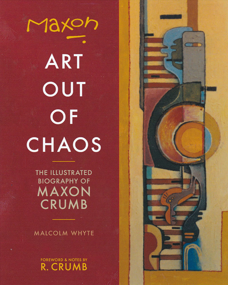 Maxon: Art Out of Chaos by Malcolm Whyte | Goodreads