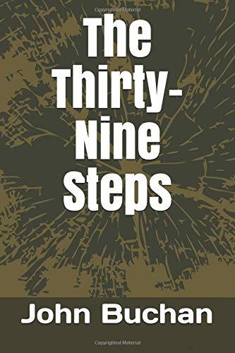 The Thirty-Nine Steps by John Buchan | Goodreads