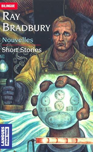 Nouvelles / Short stories by Ray Bradbury | Goodreads
