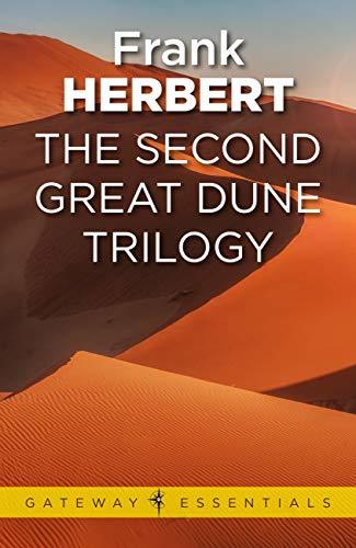 The Second Great Dune Trilogy: God Emperor of Dune, Heretics of Dune, Chapter House Dune by ...