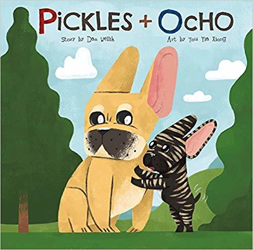 Pickles + Ocho by Dan Wellik | Goodreads