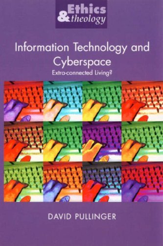 Information Technology and Cyberspace : Extra-Connected Living? by ...