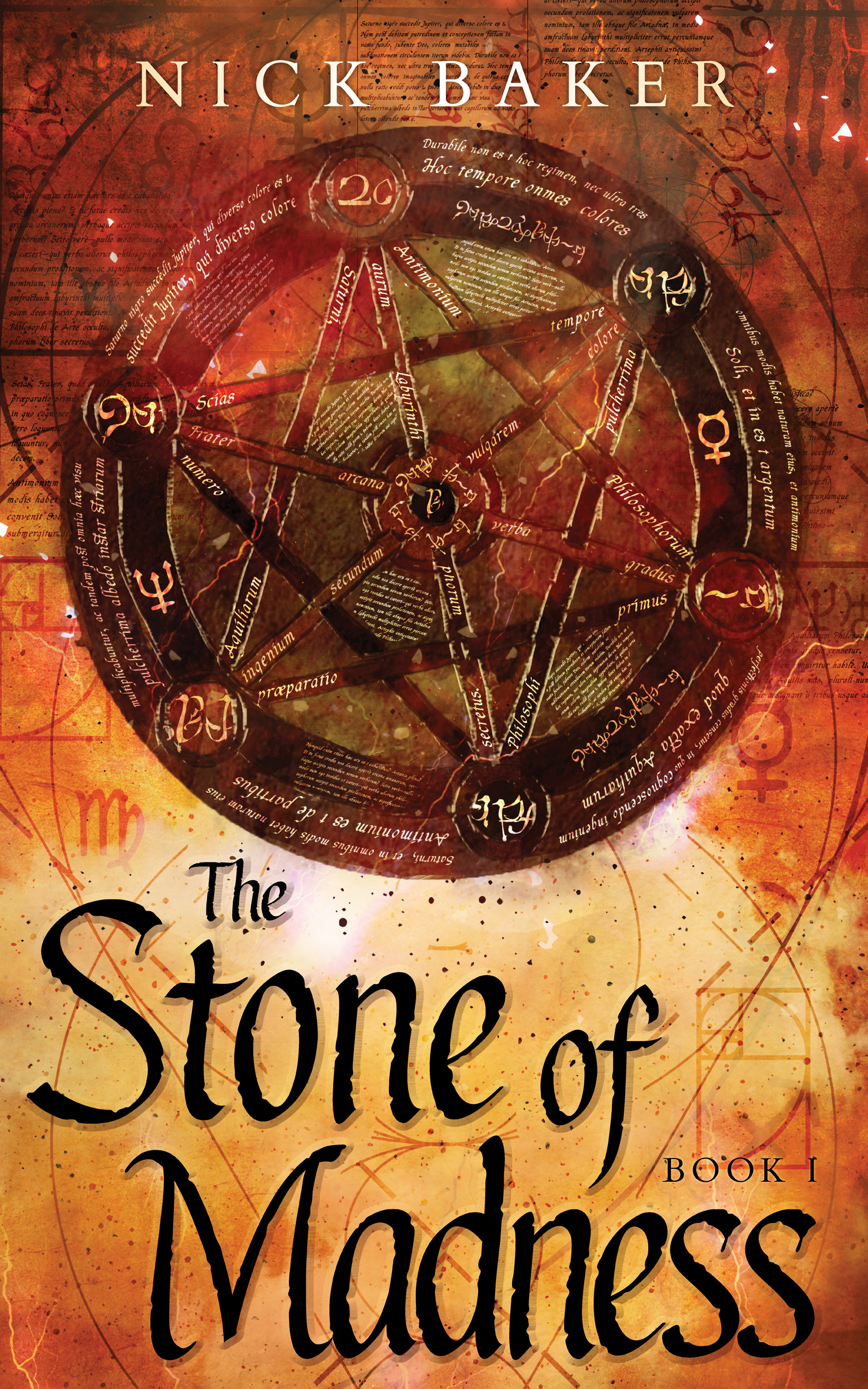 The Stone of Madness by Nick Baker | Goodreads