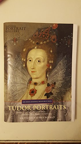 Tudor Portraits: Resource Pack: An Educational Resource Pack by ...