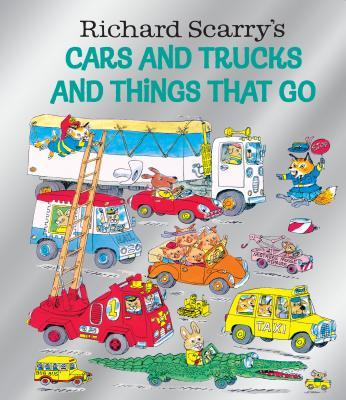 Richard Scarry's Cars and Trucks and Things That Go by Richard Scarry ...