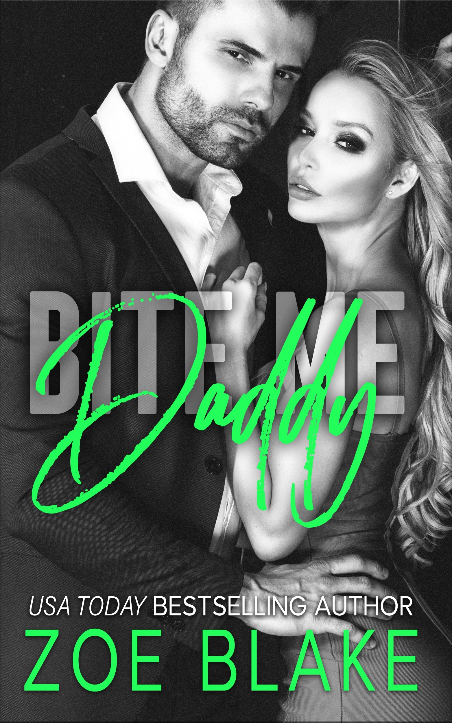 Bite Me, Daddy by Zoe Blake | Goodreads