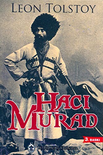 Haci Murad by Leo Tolstoy | Goodreads