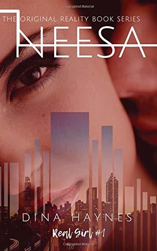 Neesa (The Original Reality Book Series, #1) by Dina Haynes | Goodreads