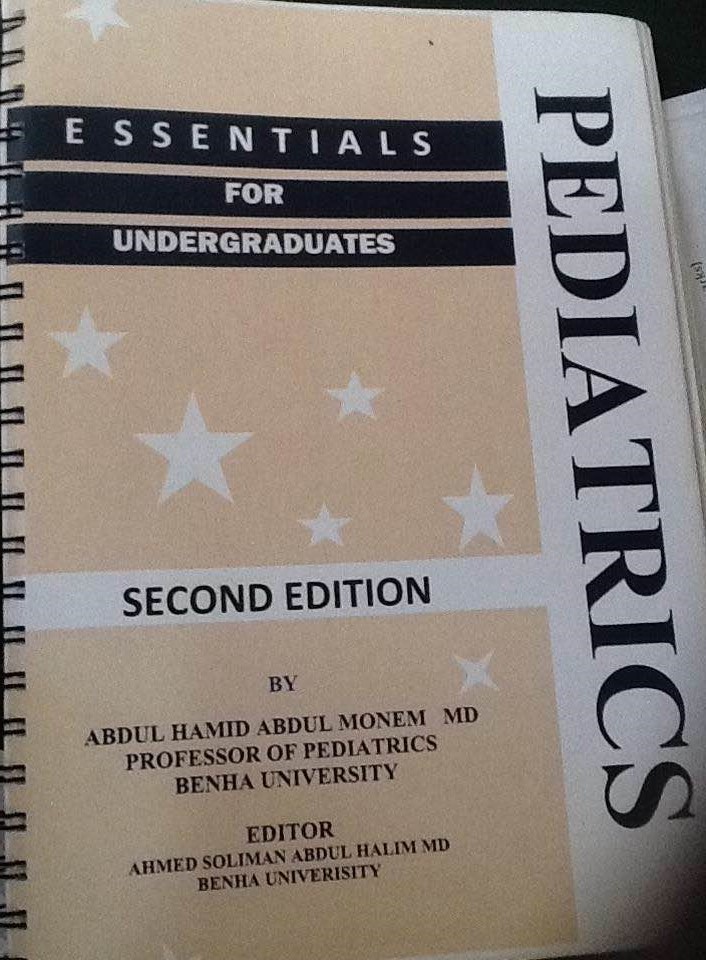 Pediatrics Essentials for Undergraduates by ABDUL HAMID ABDUL MONEM ...
