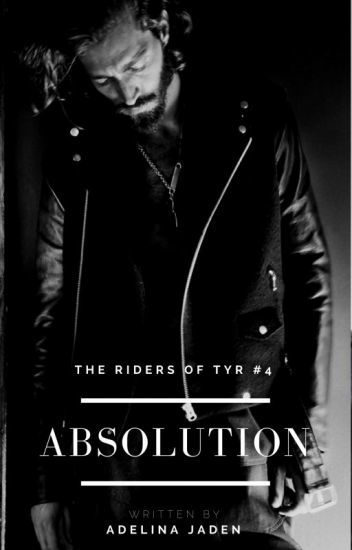 Absolution (Riders of Tyr #4-MC Romance) by Adelina Jaden | Goodreads