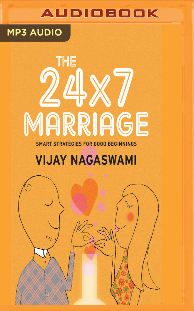 24x7 Marriage, The by Vijay Nagaswami | Goodreads