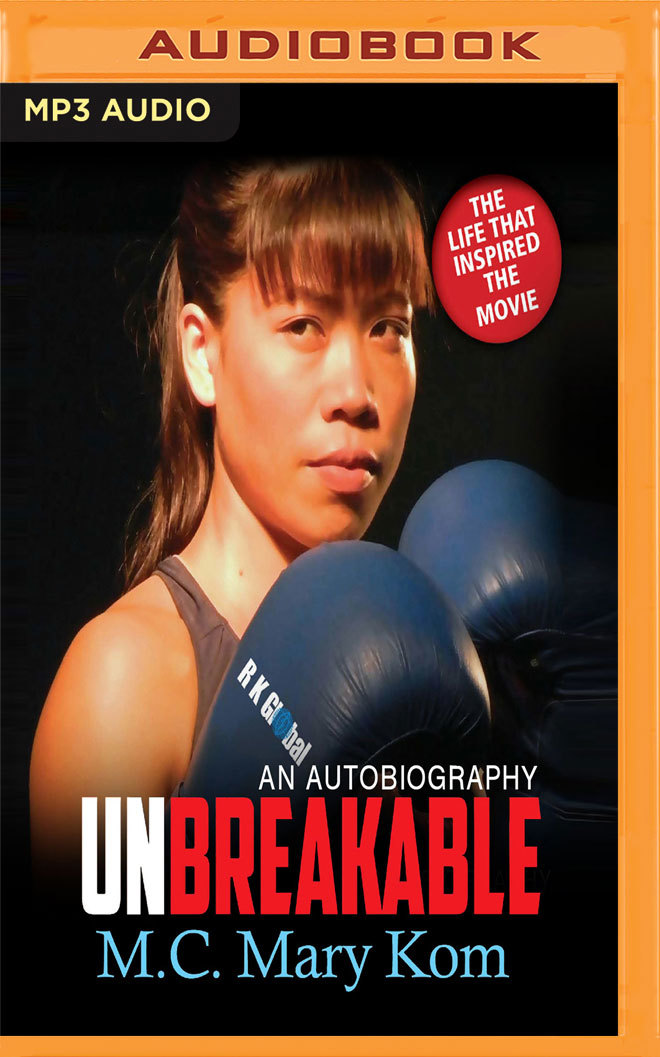 Unbreakable by M.C. Mary Kom | Goodreads