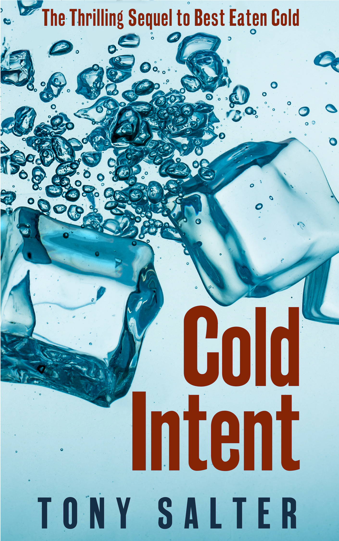 Cold Intent by Tony Salter | Goodreads