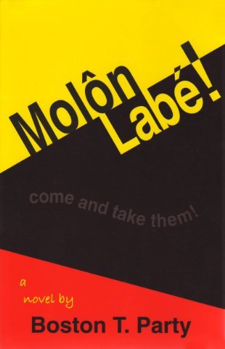 Molon Labe! by Boston T. Party | Goodreads